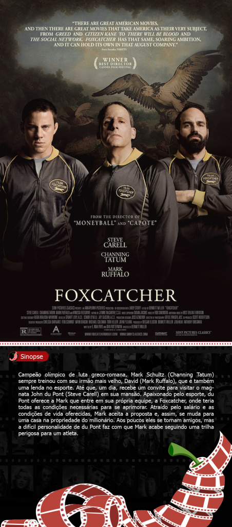 Foxcatcher – Uma História que Chocou o Mundo – Cinema UP
